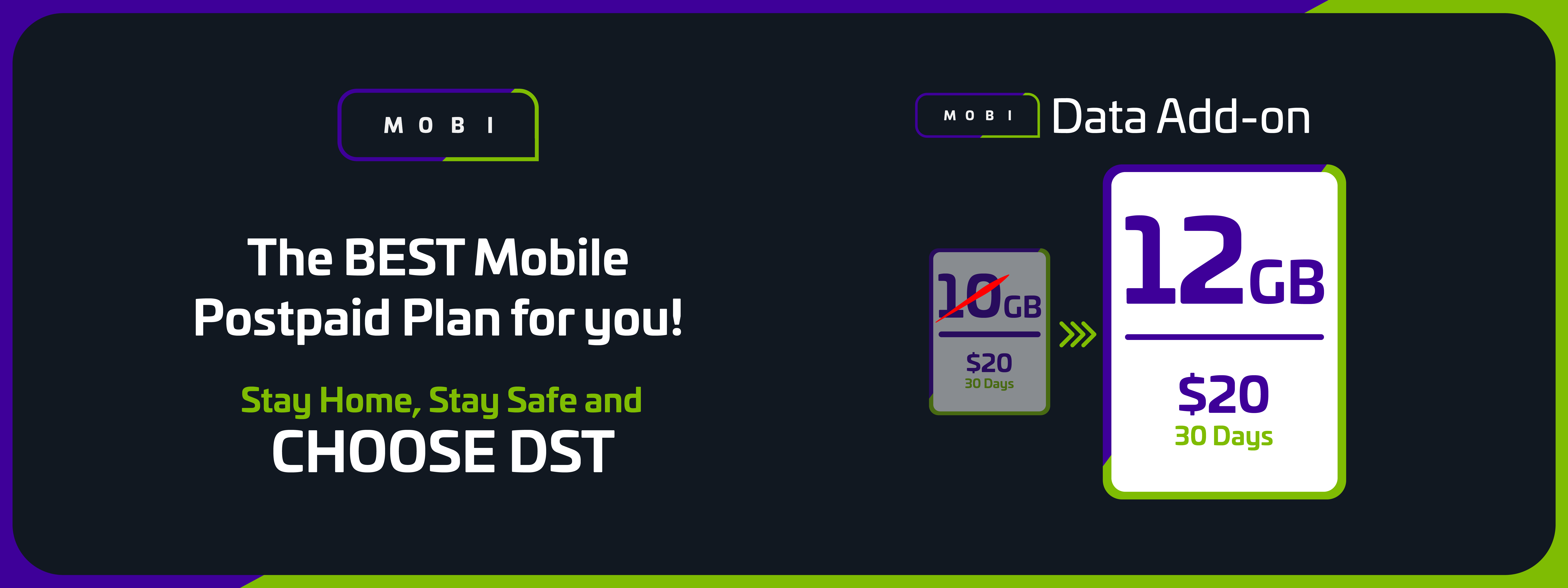 DST | DST | Limitless Connectivity For Mobile & Home Plans
